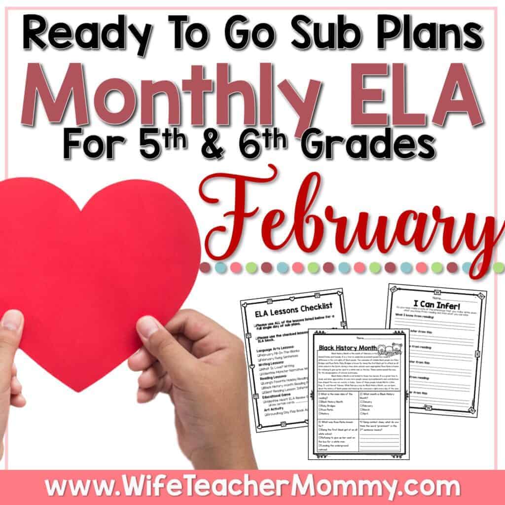 Best 5th & 6th Grade February ELA Lesson Plans