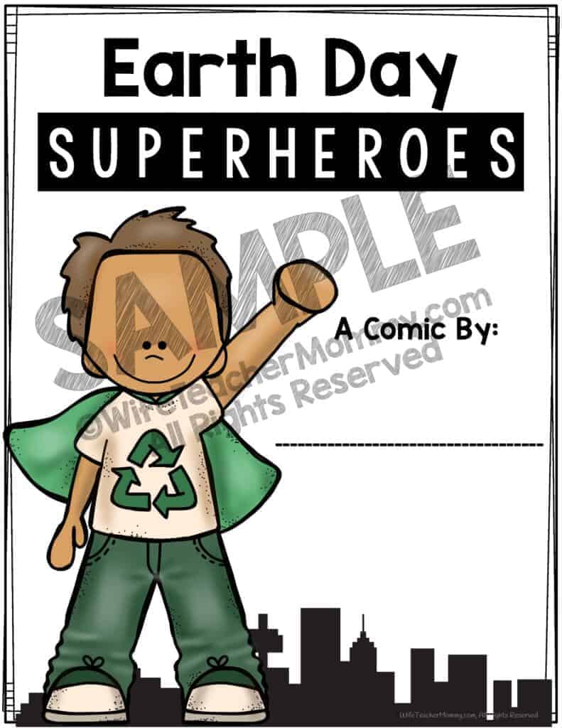 Earth Day Superheroes Comic Book Writing Educate & Rejuvenate