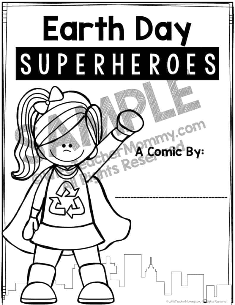 Earth Day Superheroes Comic Book Writing Educate & Rejuvenate