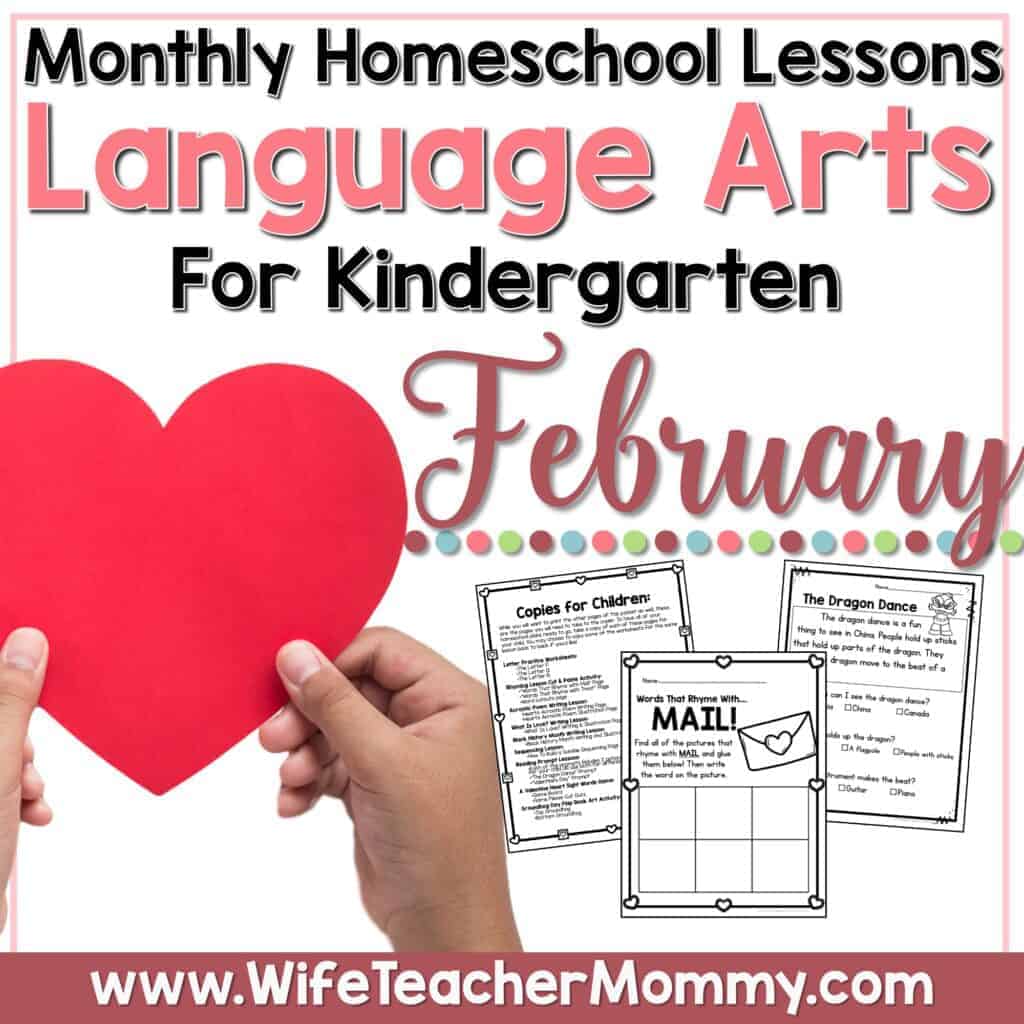 February Homeschool Lessons for Kindergarten Language Arts Educate ...
