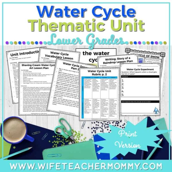 Lower Grades Water Cycle Thematic Unit (Print Version) Educate & Rejuvenate