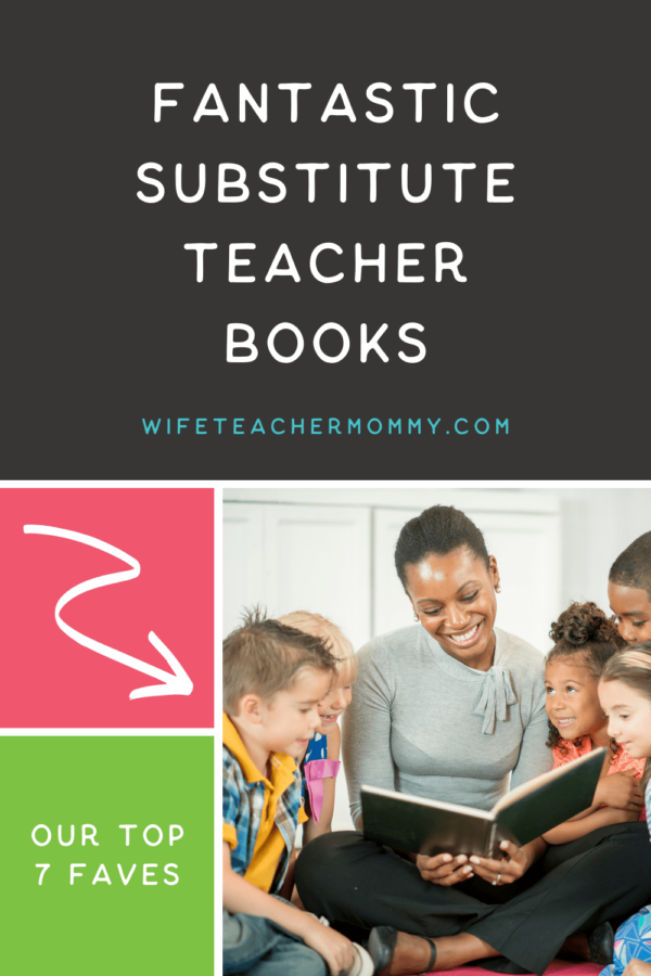 7 Fantastic Substitute Teacher Books Educate & Rejuvenate