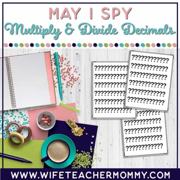 Monthly I Spy: Multiplying and Dividing Decimals Worksheets