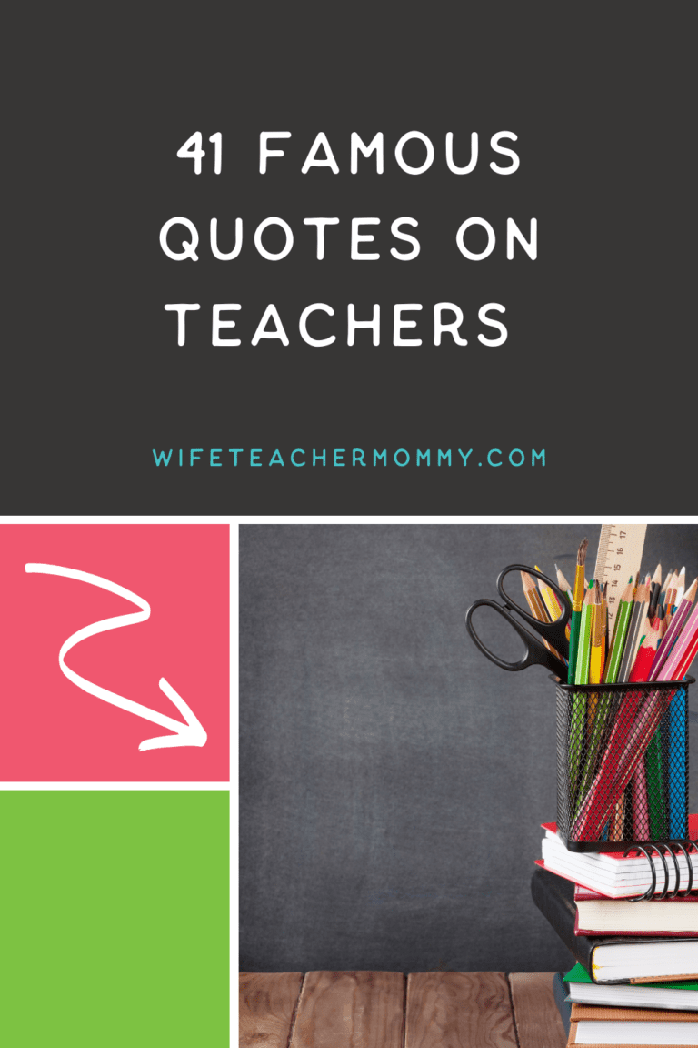 41 Famous Quotes on Teachers Educate & Rejuvenate