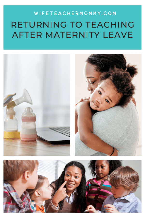 Returning To Teaching After Maternity Leave Educate & Rejuvenate